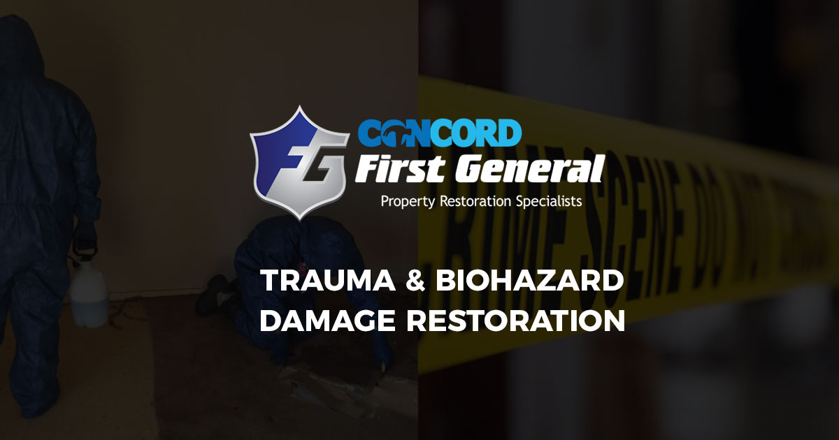 Trauma & Biohazard Restoration | Concord First General Kamloops